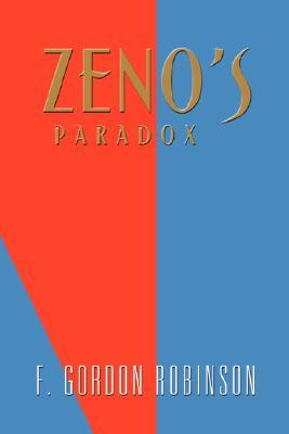Zeno's Paradox by F. Gordon Robinson