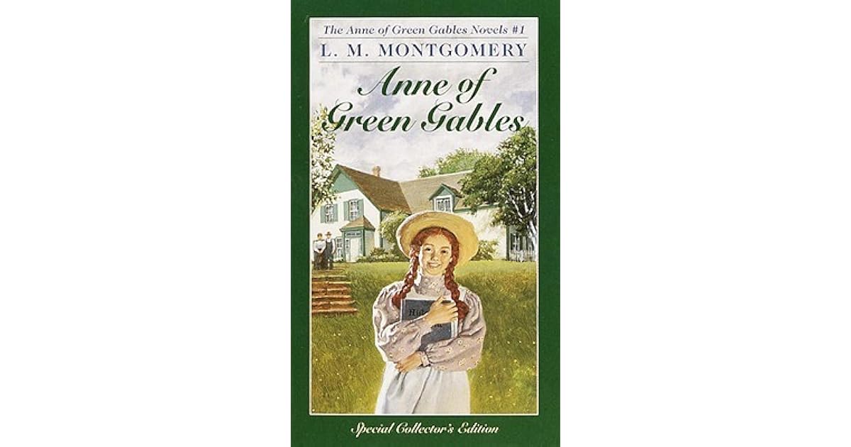 Anne of Green Gables by L.M. Montgomery