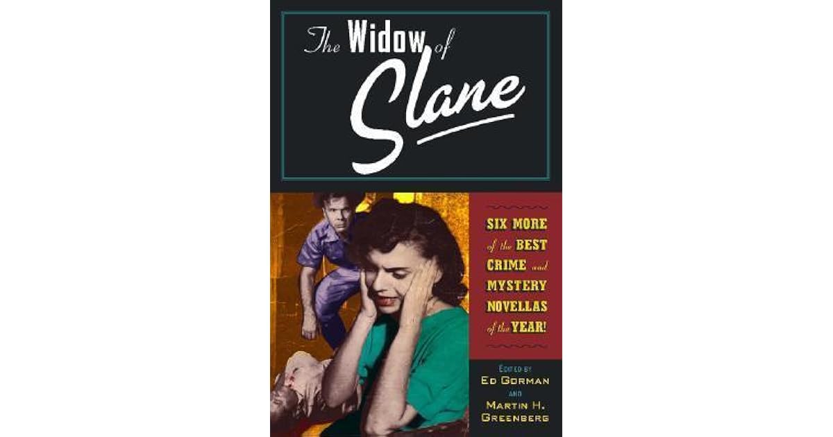 The Widow of Slane and Six More of the Best Crime and Mystery Novellas ...