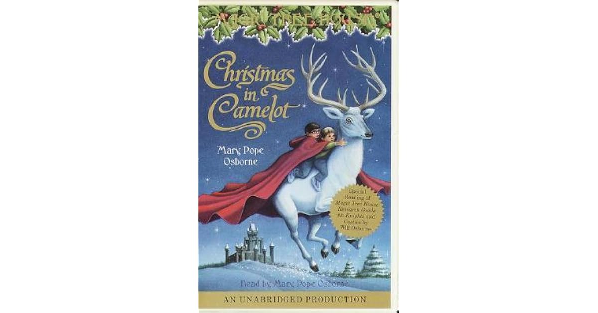 Christmas in Camelot (Magic Tree House, #29) by Mary Pope Osborne