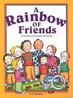A Rainbow of Friends by P.K. Hallinan