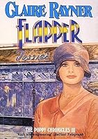 Flapper (Poppy Chronicles, #3) by Claire Rayner