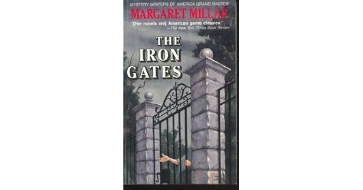 The Iron Gates by Margaret Millar