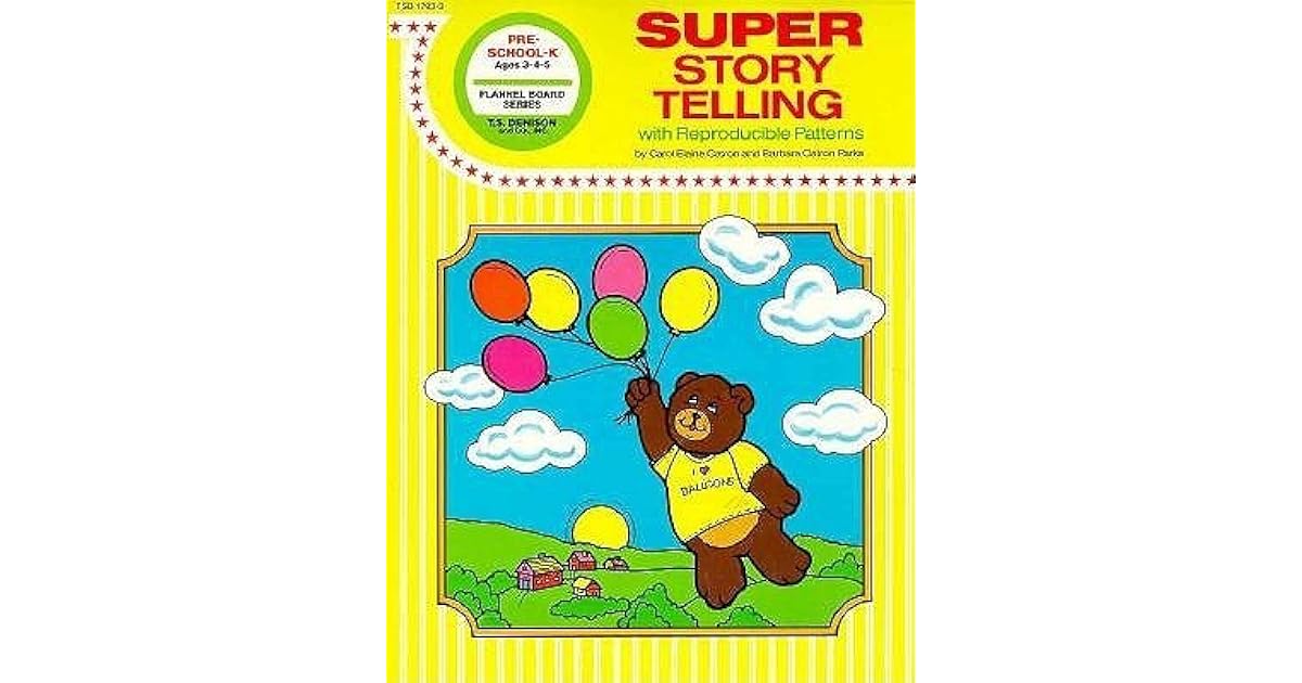 Super Story Telling: Creative Ideas Using Finger Plays, Flannel Board ...