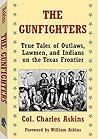 Unrepentant Sinner: The Autobiography of Colonel Charles Askins by ...