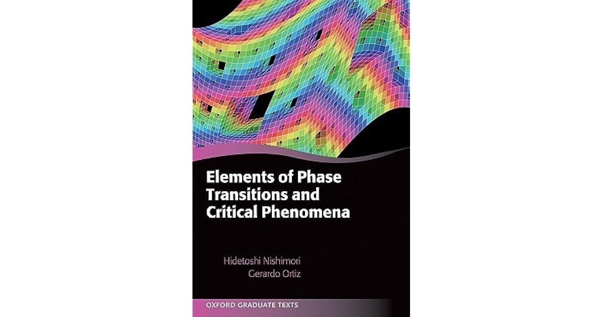 Elements of Phase Transitions and Critical Phenomena by Hidetoshi Nishimori