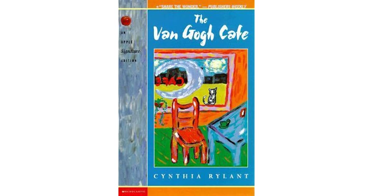 The Van Gogh Cafe by Cynthia Rylant