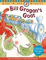 Bill Grogan's Goat by Mary Ann Hoberman