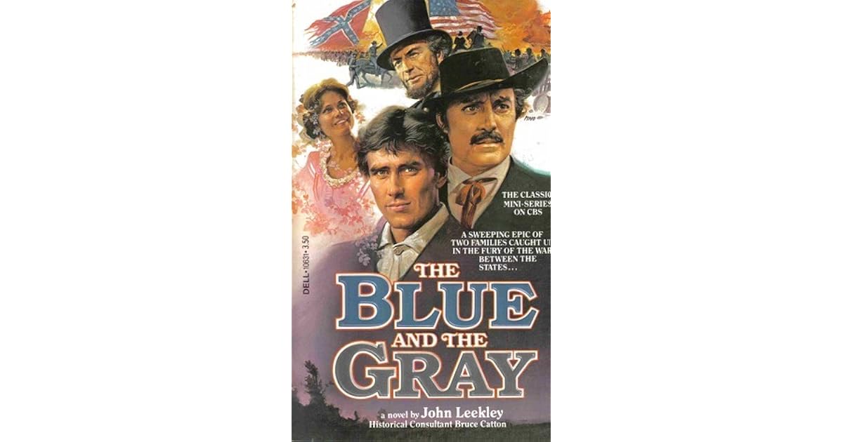 The Blue and the Gray by John Leekley