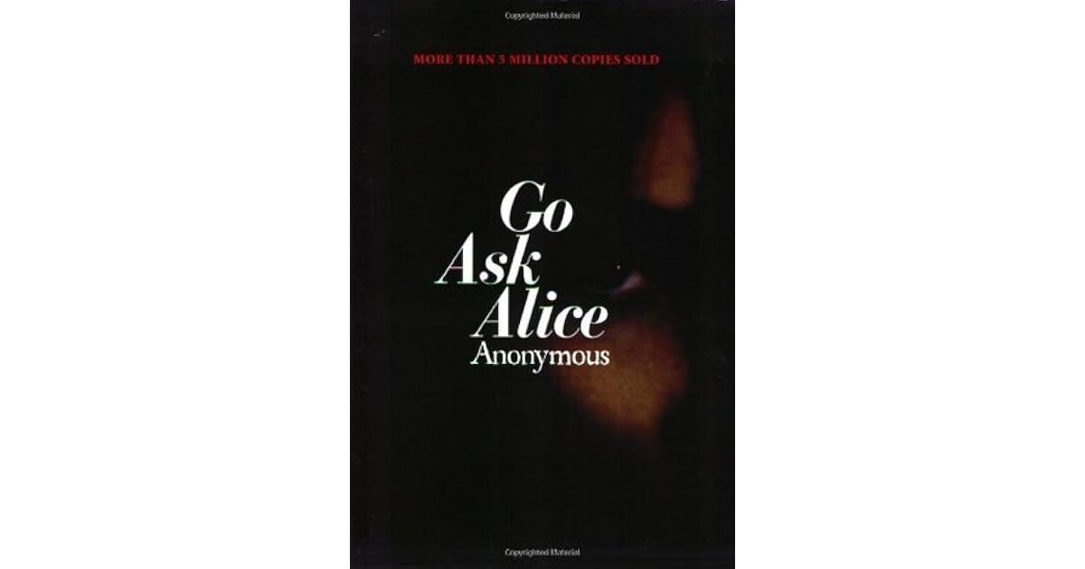 Go Ask Alice by Beatrice Sparks
