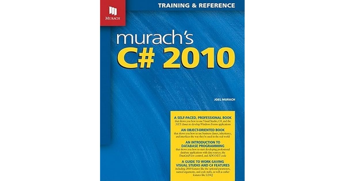 Murach's C# 2010 by Joel Murach