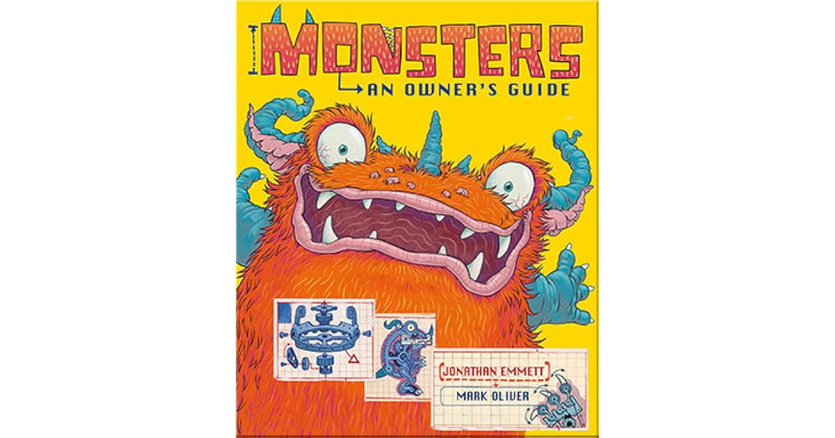 Monsters: An Owner's Guide by Jonathan Emmett