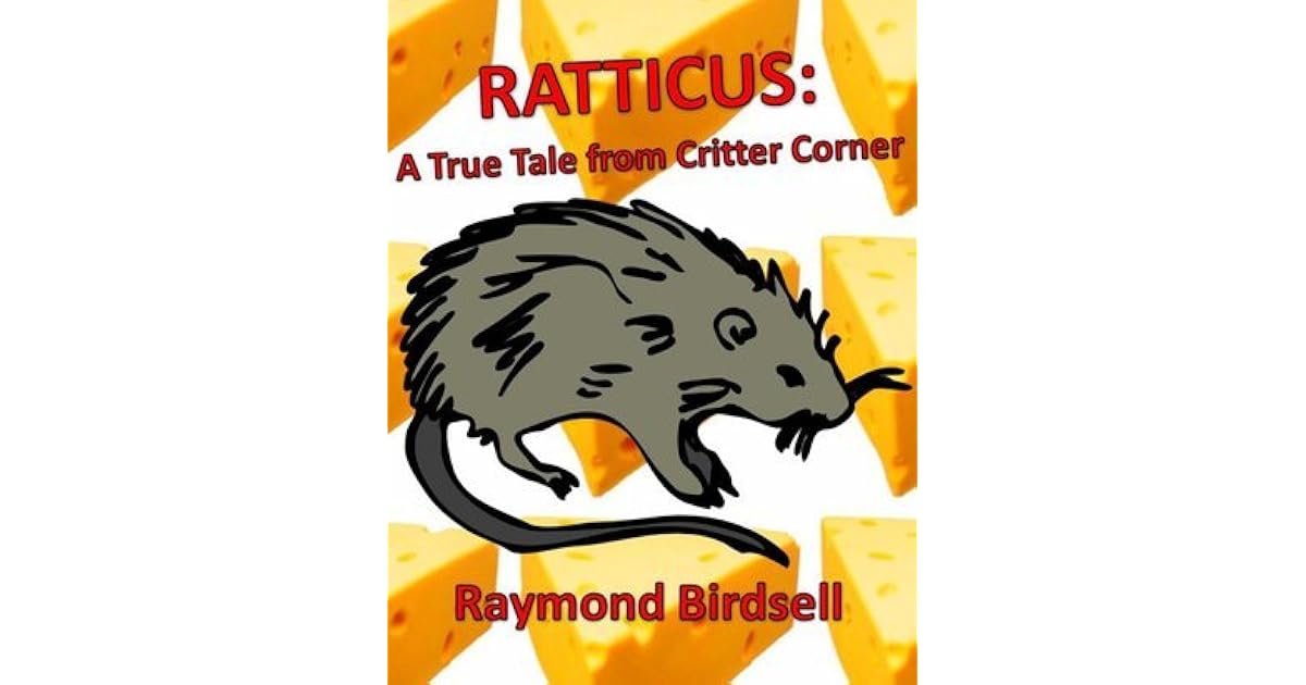 Ratticus by Raymond Birdsell