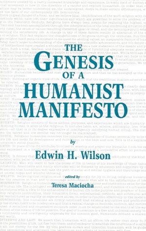 The Genesis of a Humanist Manifesto by Edwin H. Wilson