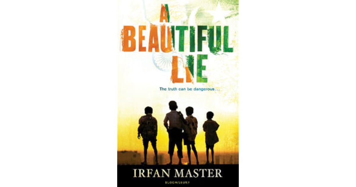 A Beautiful Lie by Irfan Master