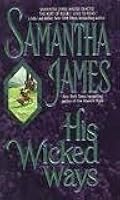 His Wicked Ways (MacKay, #1) by Samantha James