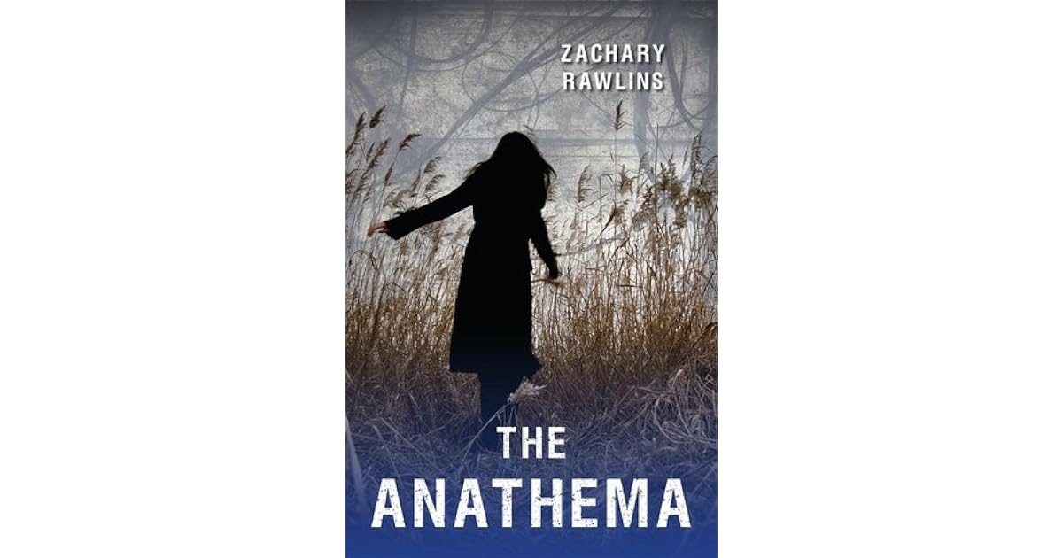 The Anathema (The Central, #2) by Zachary Rawlins