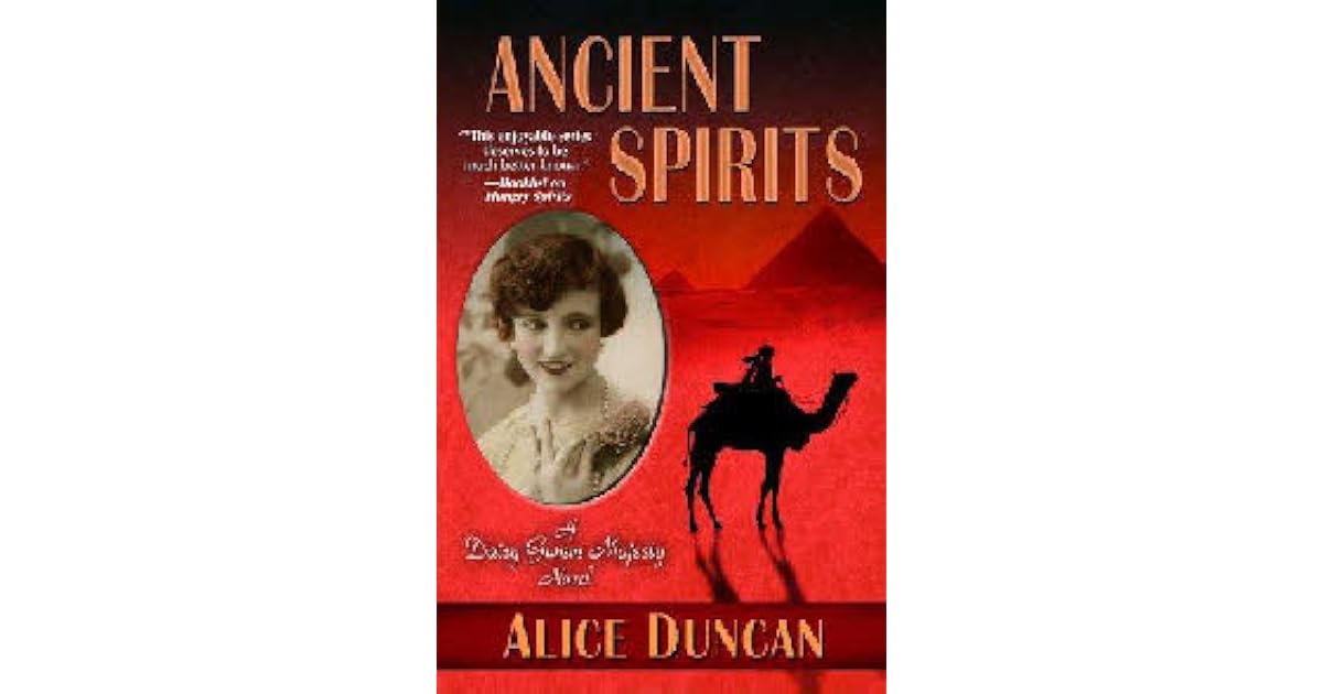 Ancient Spirits (Daisy Gumm Majesty, #6) by Alice Duncan