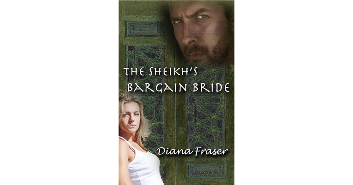 The Sheikh's Bargain Bride (Desert Kings, #1) by Diana Fraser