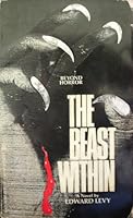 The Beast Within by Edward Levy