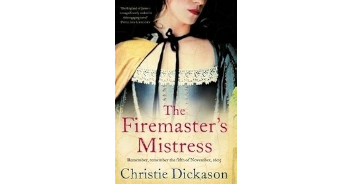 The Firemaster's Mistress by Christie Dickason