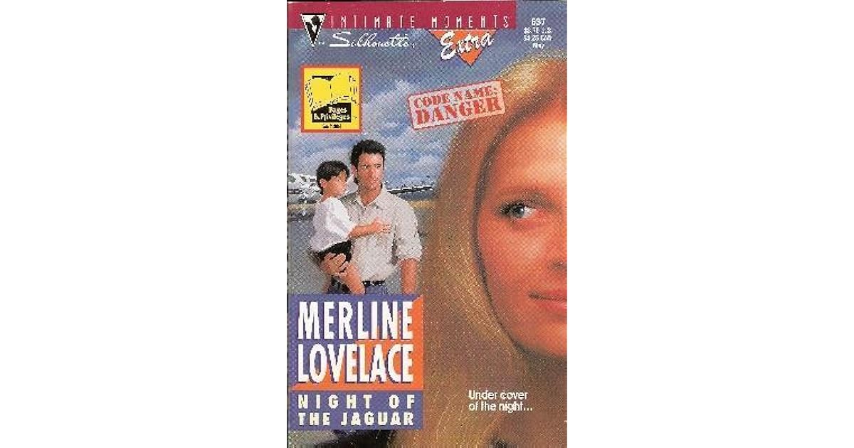 Night of the Jaguar (Code Name: Danger #1) by Merline Lovelace