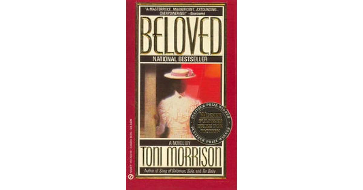 Beloved by Toni Morrison