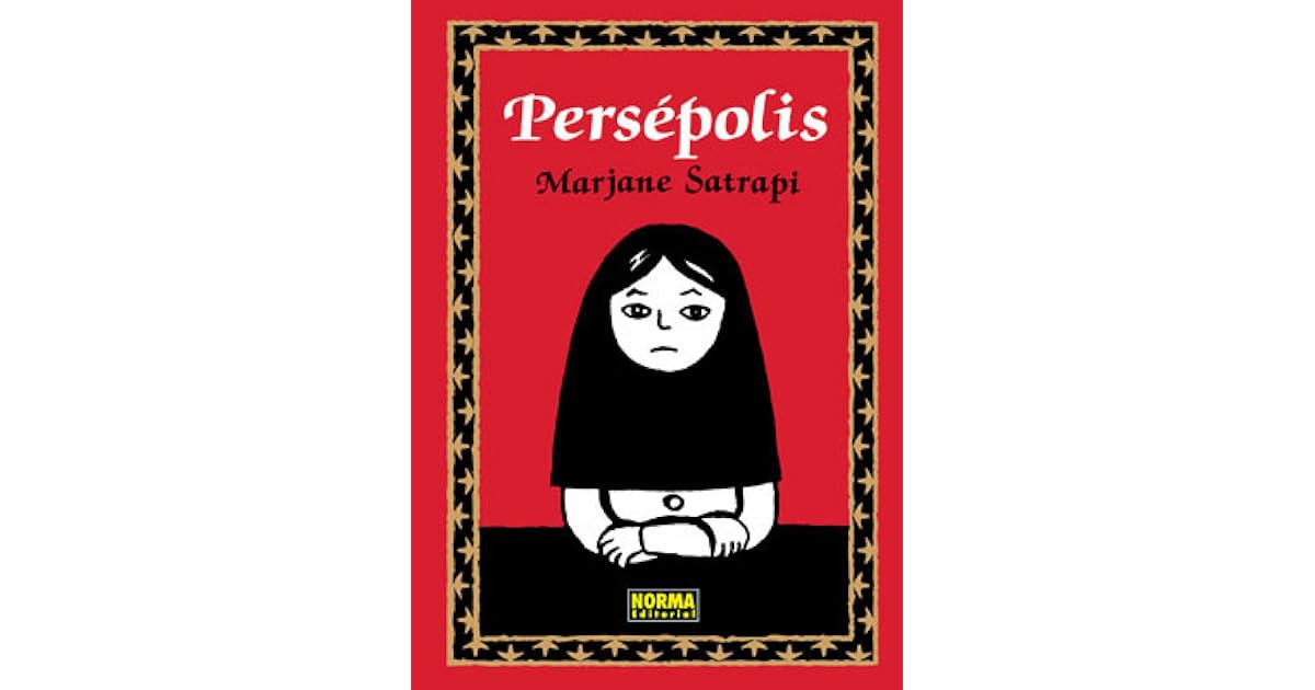 Persépolis (Persepolis #1-4) by Marjane Satrapi