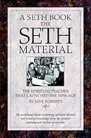 The Seth Material by Jane Roberts
