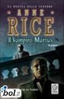 Blood And Gold (The Vampire Chronicles, #8) by Anne Rice