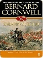 Sharpe's Gold (Sharpe, #9) by Bernard Cornwell