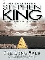 The Long Walk by Richard Bachman