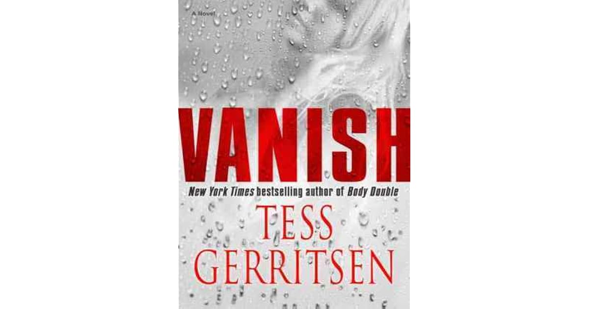 Vanish (Jane Rizzoli & Maura Isles, #5) by Tess Gerritsen
