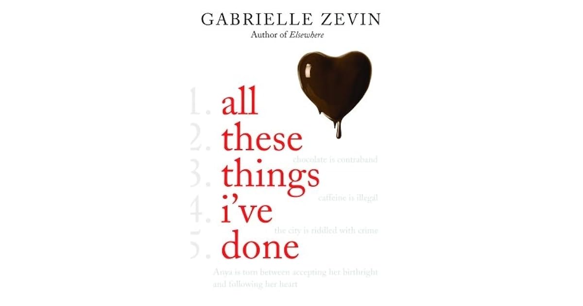 All These Things I've Done (Birthright, #1) by Gabrielle Zevin