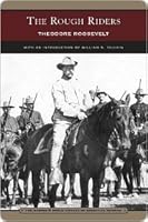 The Rough Riders by Theodore Roosevelt
