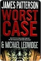 Worst Case (Michael Bennett, #3) by James Patterson