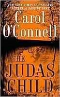 Judas Child by Carol O'Connell