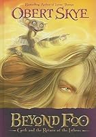 Geth and the Return of the Lithens (Beyond Foo, #1) by Obert Skye