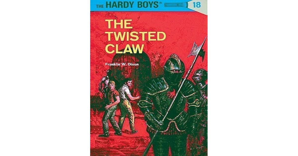 The Twisted Claw (Hardy Boys, #18) by Franklin W. Dixon