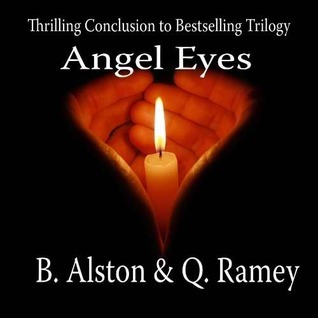 Angel Eyes (Forever Trilogy, #3) by Alston