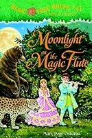 Moonlight on the Magic Flute by Mary Pope Osborne