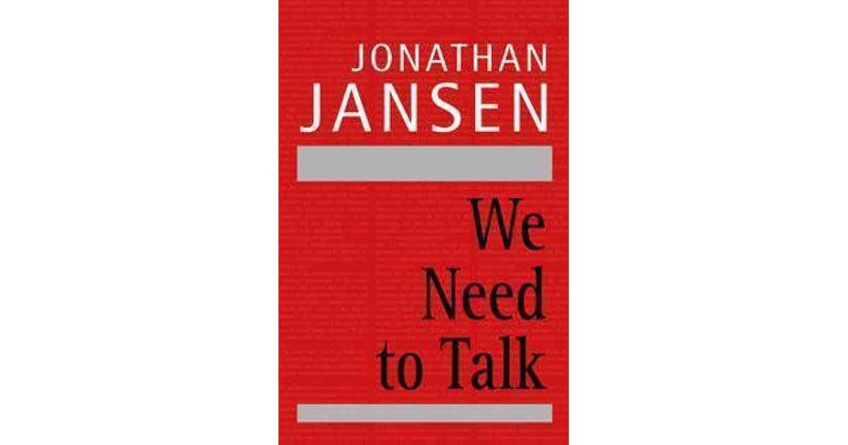 We Need to Talk by Jonathan Jansen