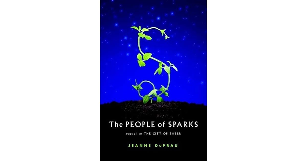 The People of Sparks by Jeanne DuPrau