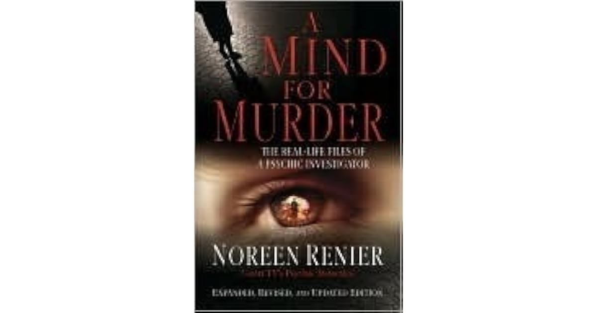 A Mind For Murder by Noreen Renier