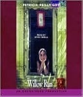 Willow Run by Patricia Reilly Giff