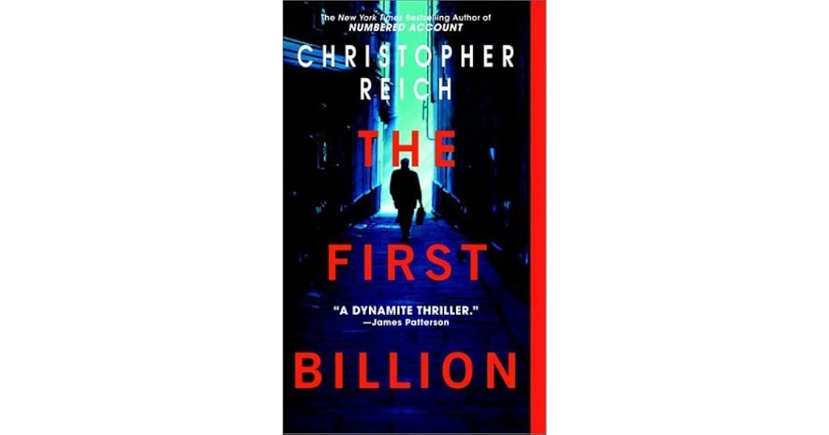 The First Billion by Christopher Reich