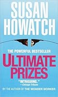 Ultimate Prizes (Starbridge, #3) by Susan Howatch