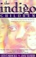Indigo Children by Lee Carroll
