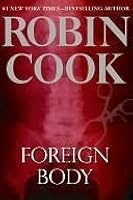 Foreign Body by Robin Cook