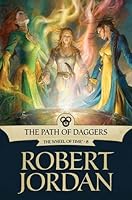 The Path of Daggers (The Wheel of Time, #8) by Robert Jordan
